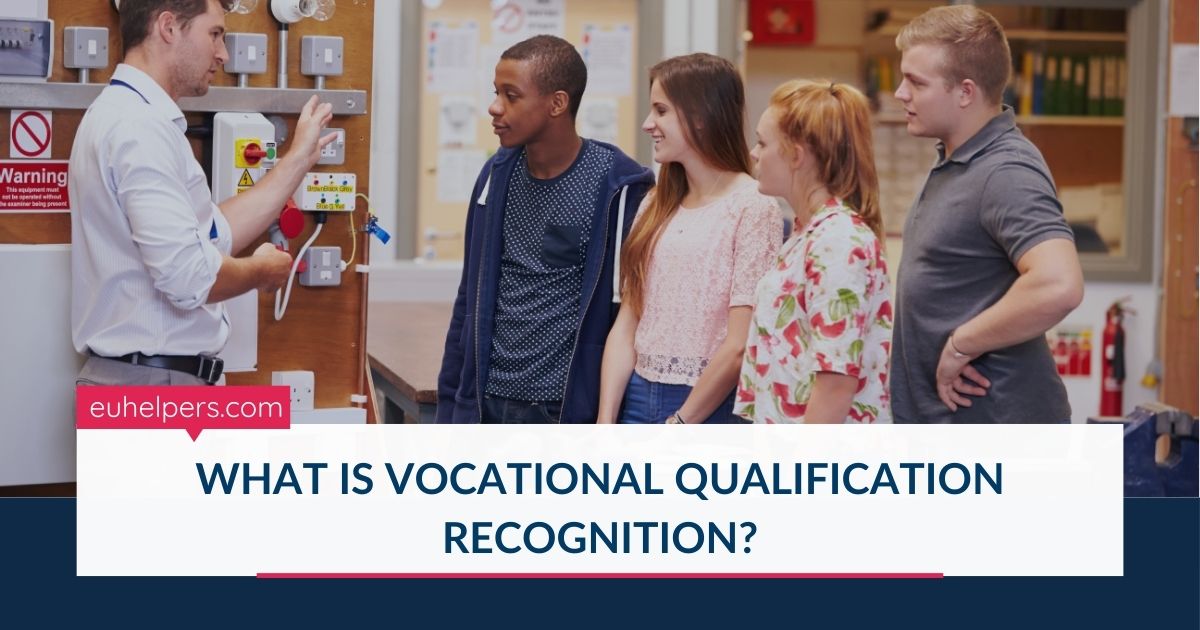 What is vocational qualification recognition? - EU helpers