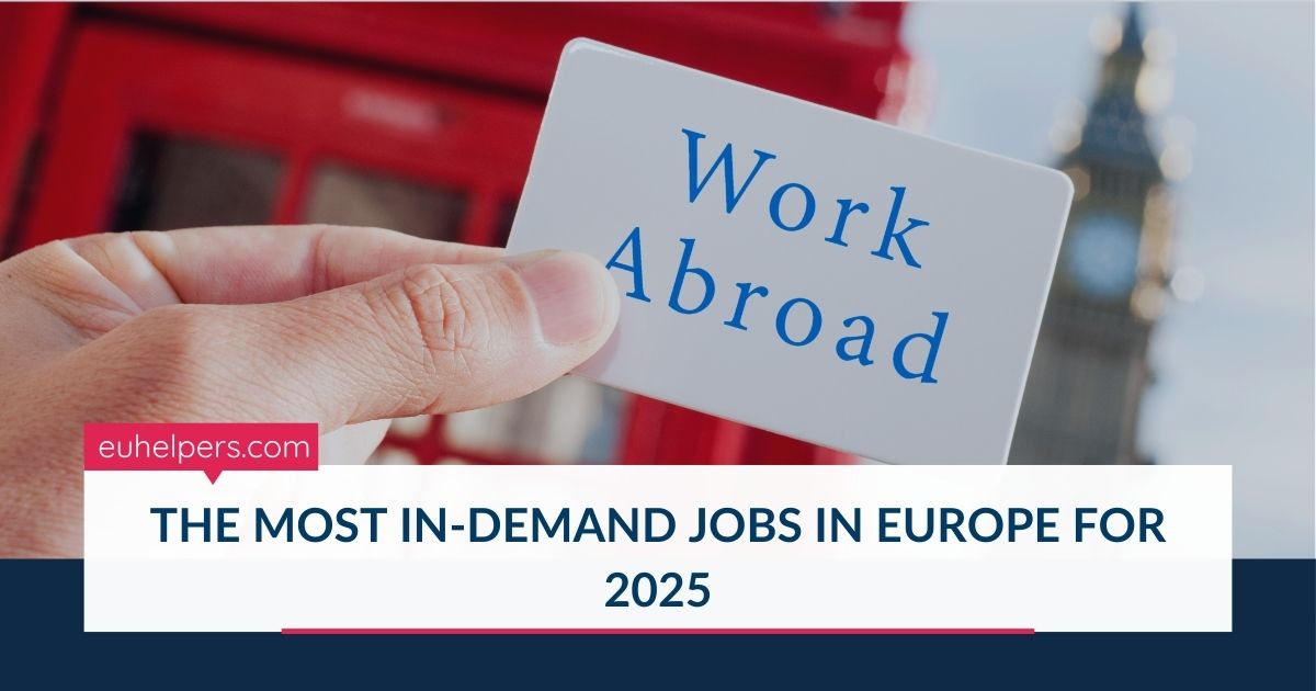 The Most In-Demand Jobs in Europe for 2025 - EU helpers