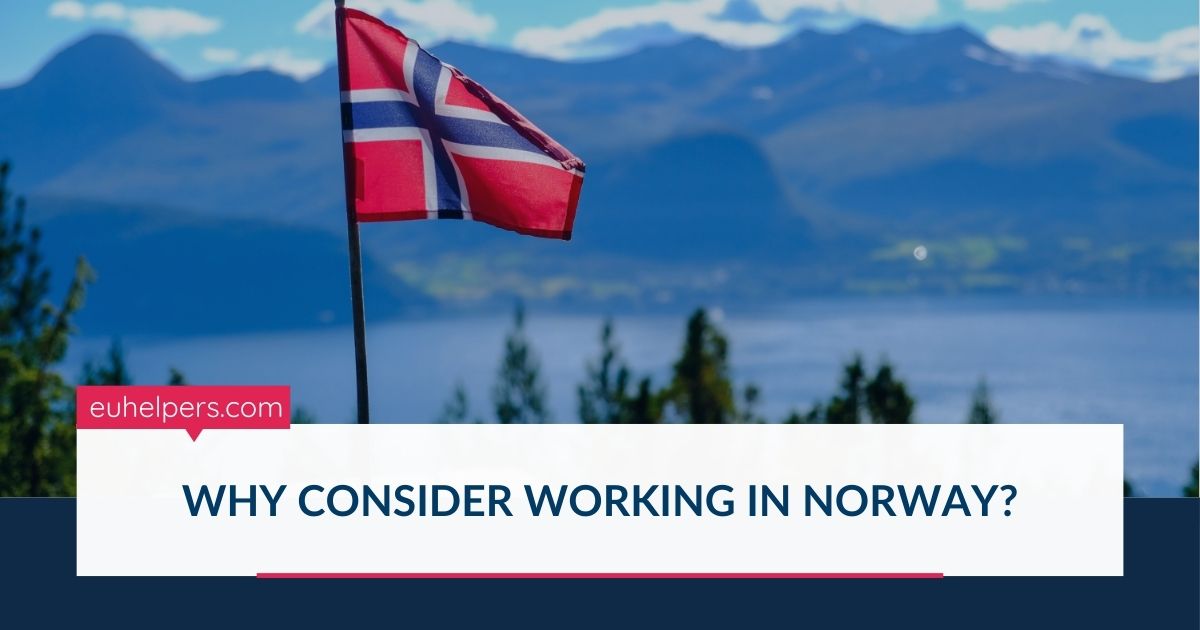 Why Consider Working in Norway? –EU Helpers