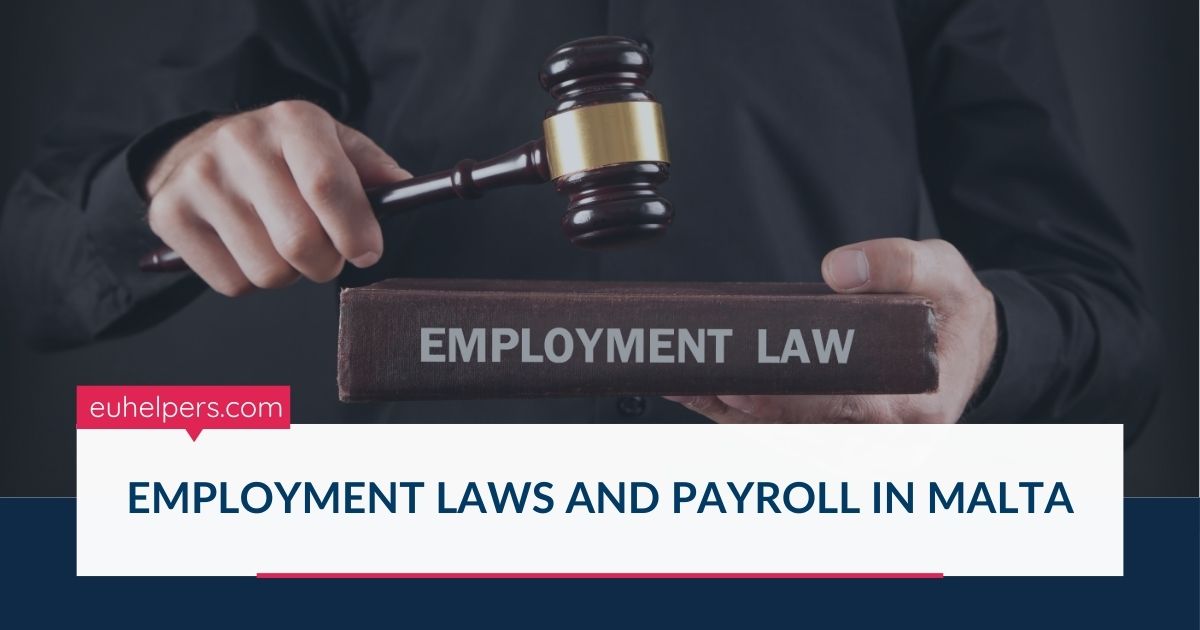 Employment Laws and Payroll in Malta - EU helpers